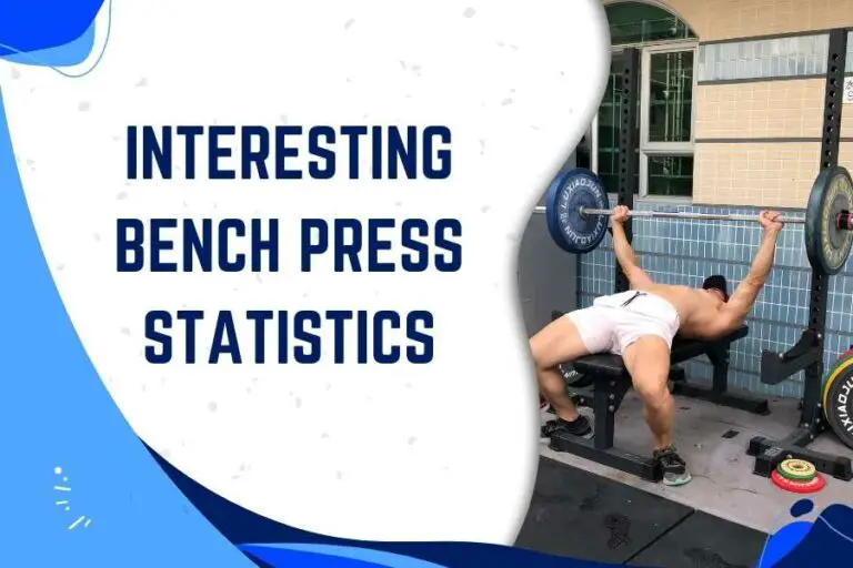 8 Interesting Bench Press Statistics (for 2023)